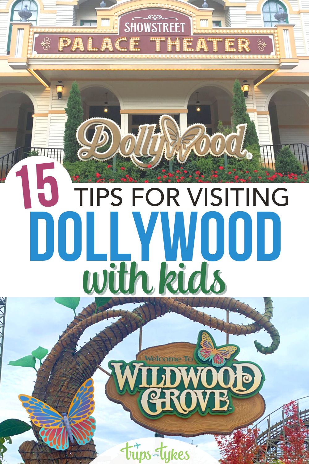 Dollywood with Kids: 15 Things to Know Before You Go! - Trips With Tykes