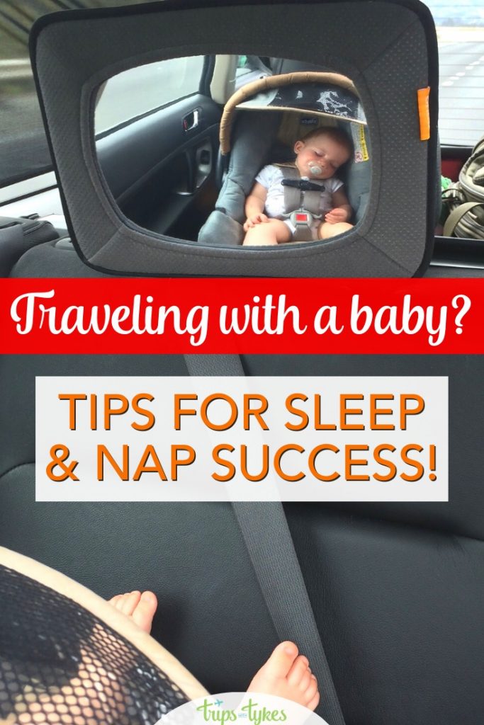 9 Tips For Handling Naps & Sleep Schedules While Traveling With Baby ...