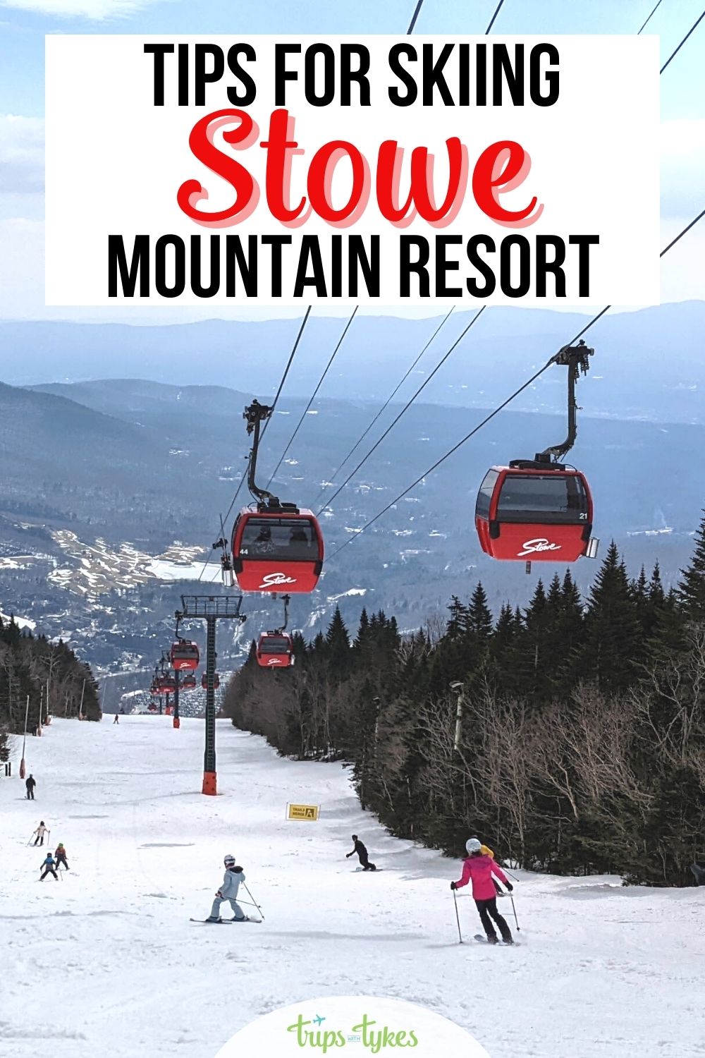 First Timer’s Guide to Skiing Stowe Mountain Resort - Trips With Tykes